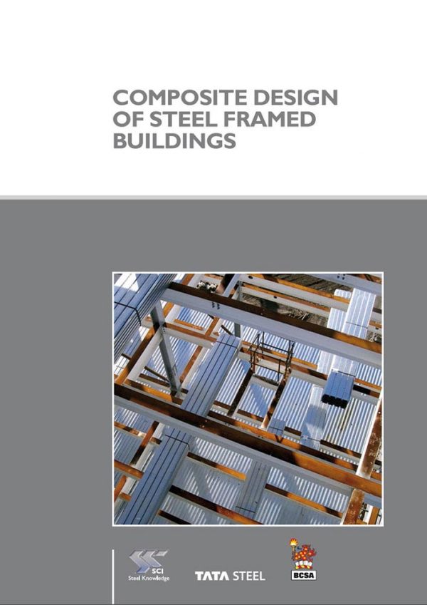 Composite design of steel framed buildings ebook pdf