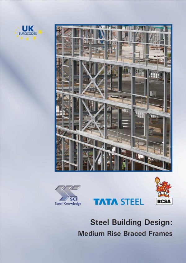 Steel Building Design - Medium Rise Braced Frames ebook pdf