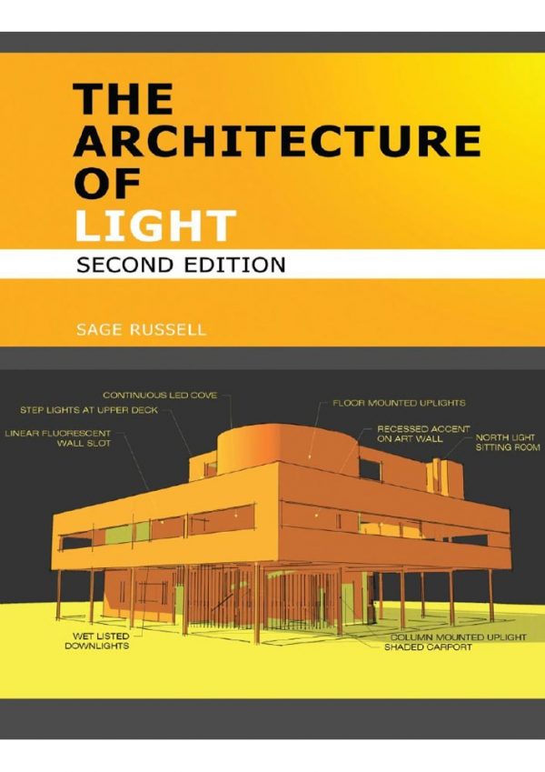 The architecture of light architectural lighting design concepts