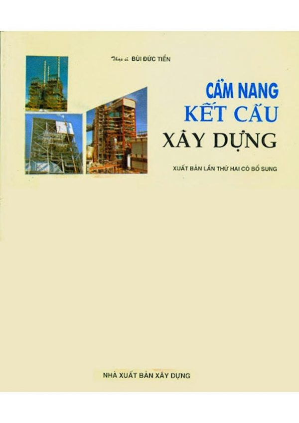 C?m nang k?t c?u xây d?ng – Bùi ??c Ti?n (CHCS0031) – ebookxaydung.com