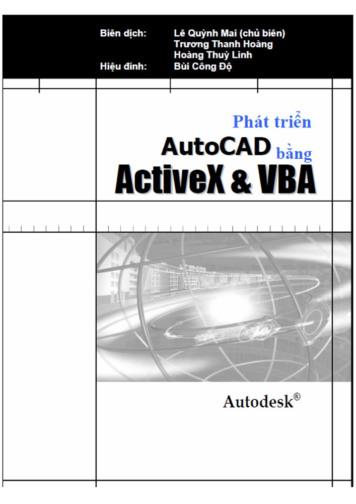 Phát triển AutoCAD bằng ActiveX & VBA – Lê Quỳnh Mai