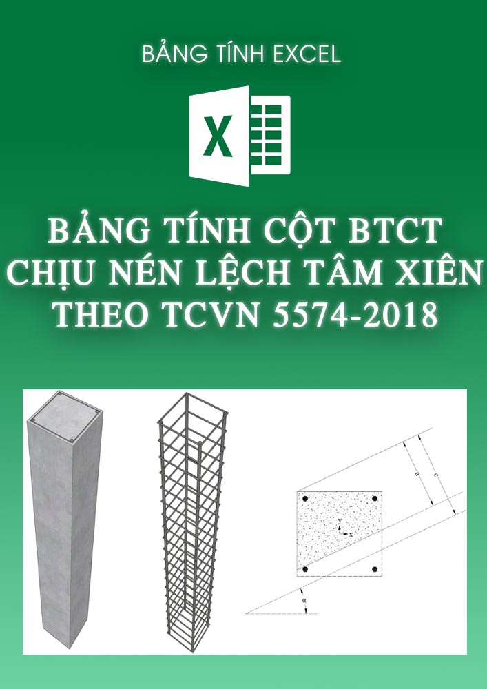 B?ng tính c?t BTCT ch?u nén l?ch tâm xiên theo TCVN 5574-2018 (BTKC0031) – ebookxaydung.com