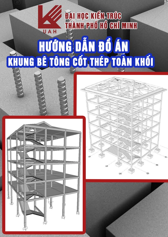 Hướng dẫn đồ án khung bê tông cốt thép toàn khối