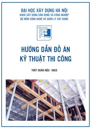 H??ng d?n ?? án K? thu?t thi công – Th?y Doãn Hi?u (TCV0264) – ebookxaydung.com